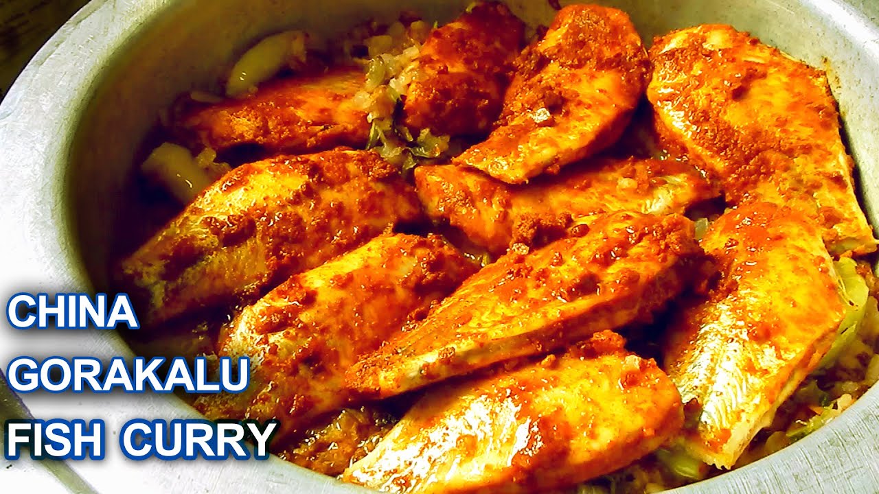 HOW TO MAKE FISH CURRY | FISH CURRY RECIPE | CHINA GORAKALU FISH CURRY ...