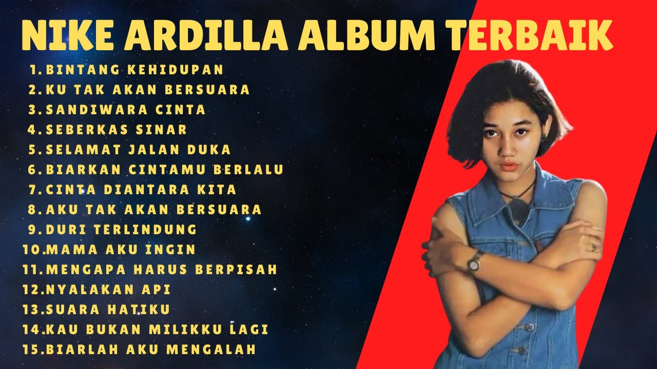 NIKE ARDILLA ALBUM TERBAIK ~ TANPA IKLAN ~ NOSTALGIA LAGU LAWAS - YouTube