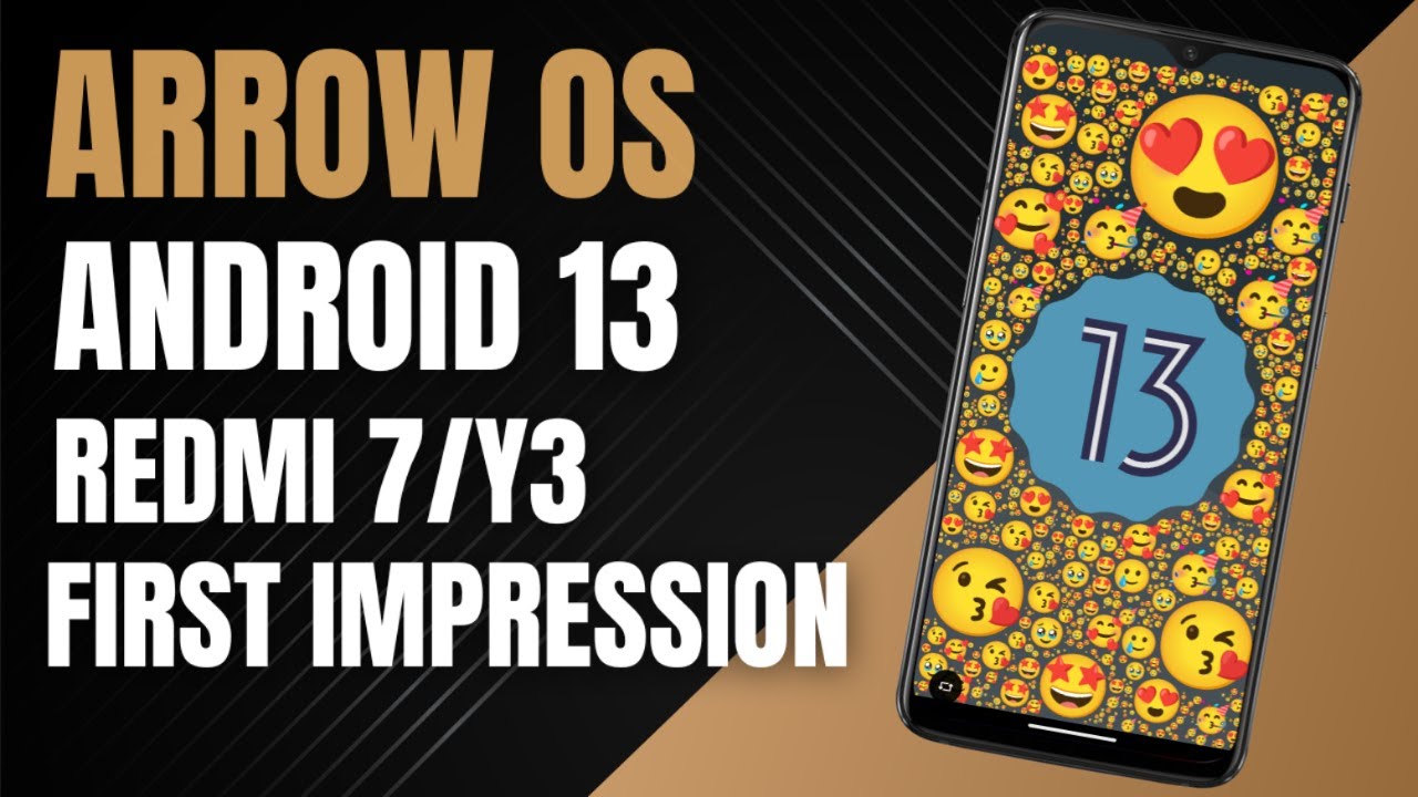 Arrow OS Android 13 For Redmi 7/Y3|Android 13 First Impression|Whats ...