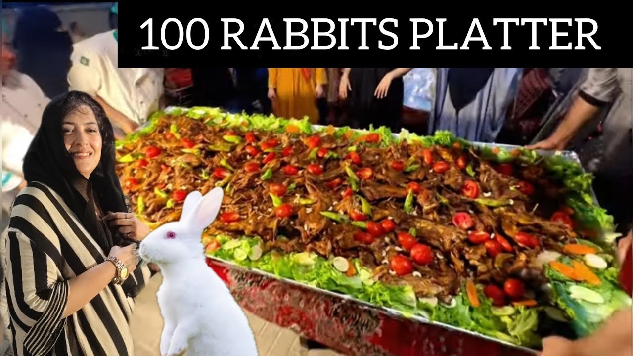 100 Rabbits Platter 🐰 First time in Pakistan with Babar Dar,Fahad ...