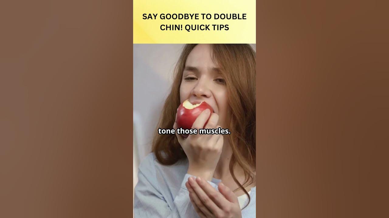 Say Goodbye to Double Chin! Quick Tips - YouTube Say Goodbye to Double Chin! Quick Tips - YouTube