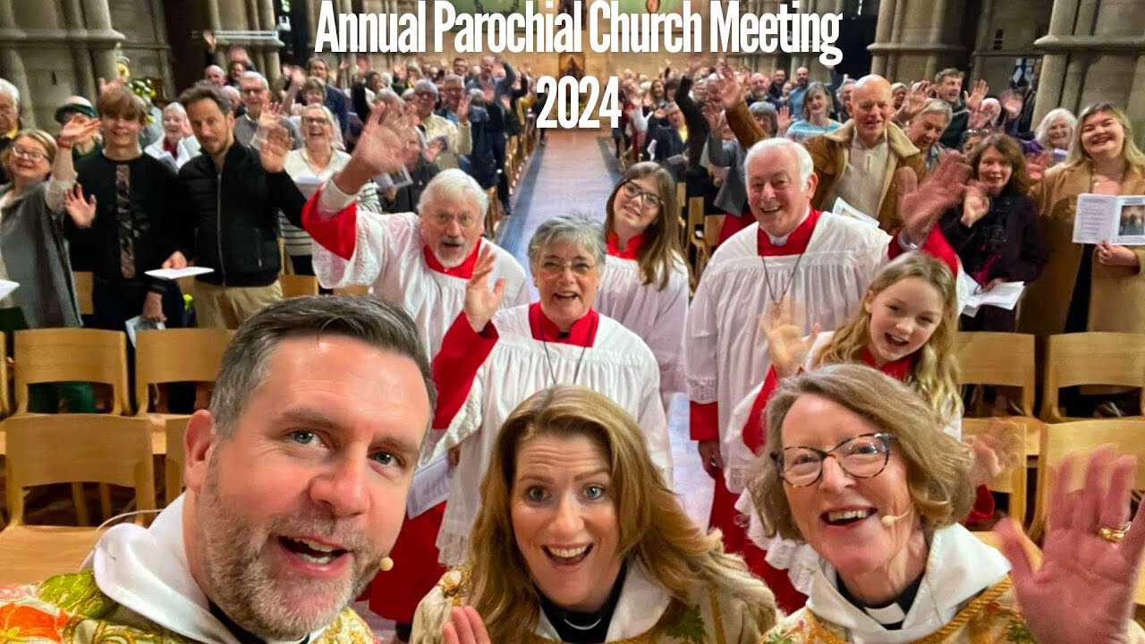 Annual Parochial Church Meeting 2024 - YouTube