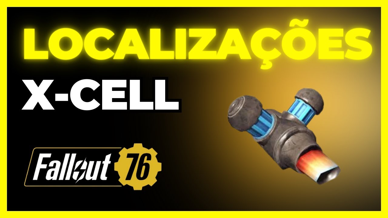 Fallout 76: Localização X-Cell (Mod Lendário Irredutível) - YouTube