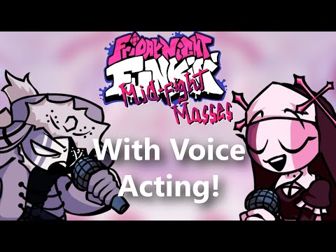 Friday Night Funkin: Mid-Fight Masses REANIMATED with VOICE ACTING!