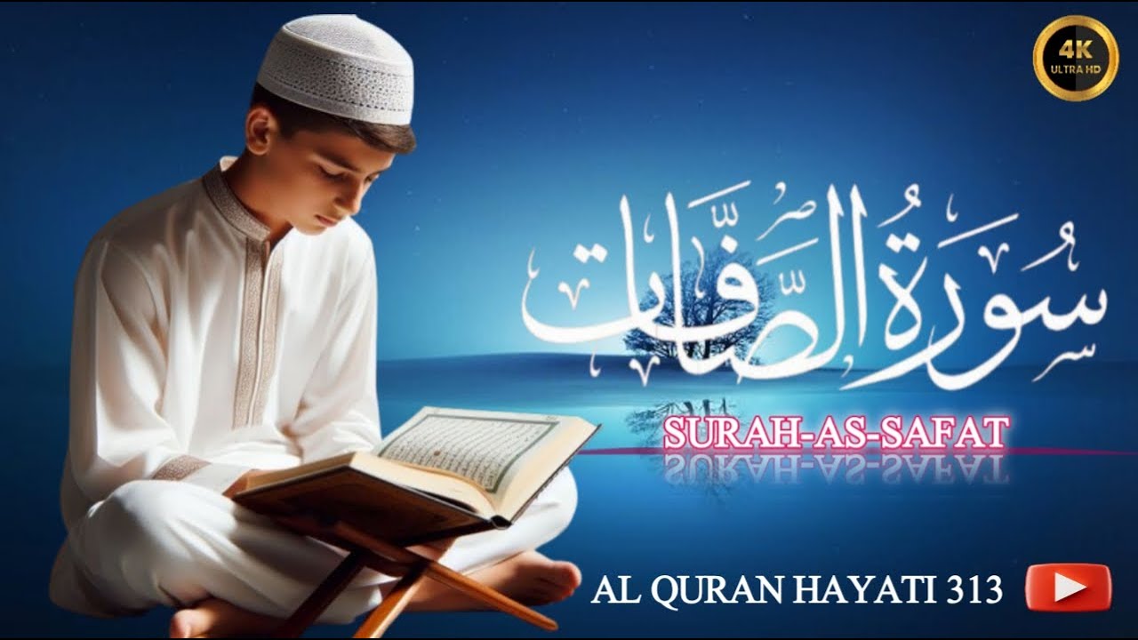 Surah-As-Safat with english subtitles||سورةالصآفات||By Al Quran Hayati ...