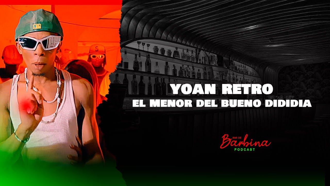 YOAN RETRO HABLA DE SU PEGADA CON BUENO TOY YO Y MENCIONA LOS ARTISTA ...