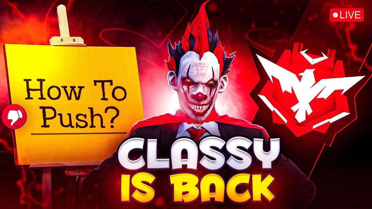 Classy Is Back !! 😎🔥 HOW TO PUSH CSR ? 🥵 TOO MUCH LAG😭😖#NONSTOP_GAMING ...