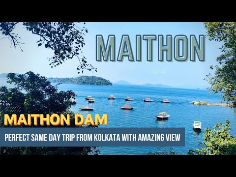 Perfect same day trip from Kolkata🔥 || Maithon Dam Tour ️ || Experience ...