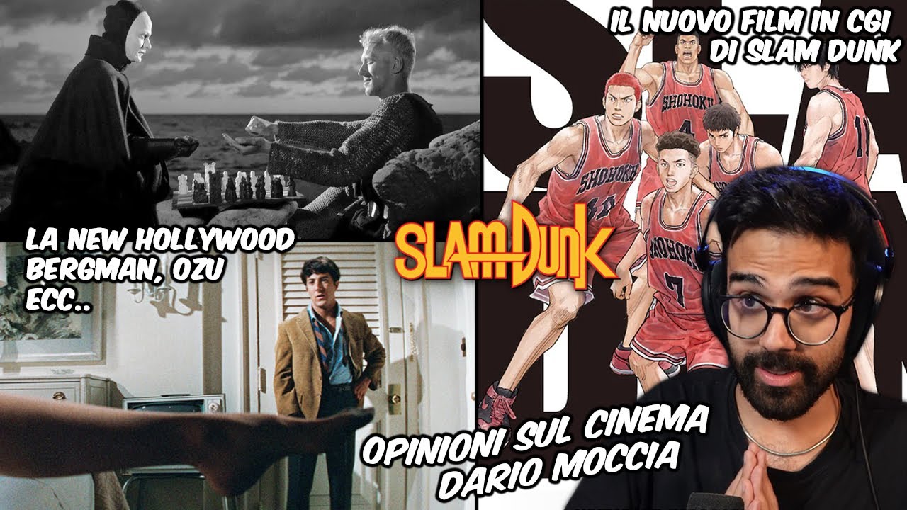 Opinioni sul Film in CGI di Slam Dunk + Film New Hollywood, Bergman ...