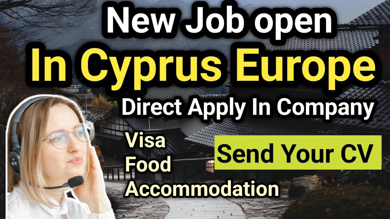 Cyprus new Jobs for Indians | Cyprus job vacancy 2024 | Cyprus Europe ...