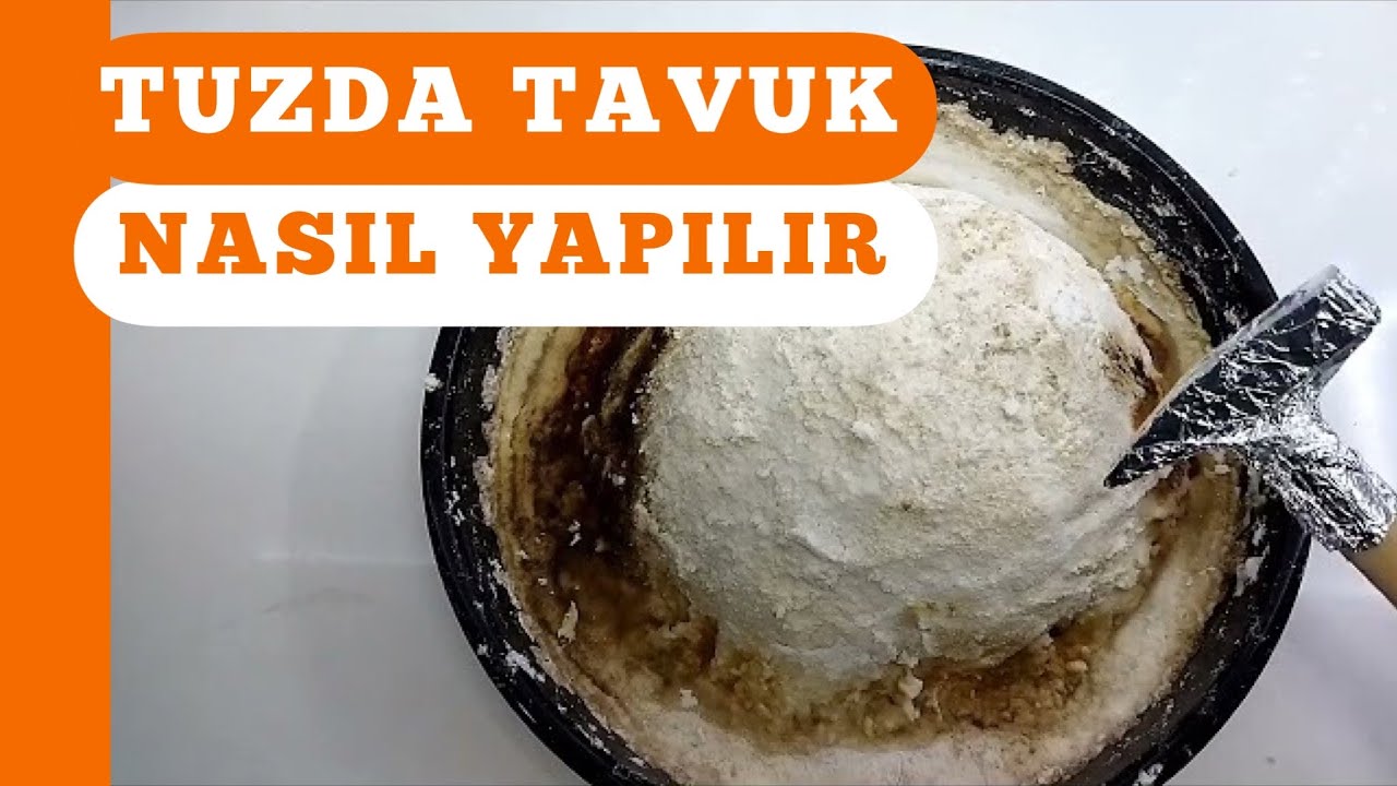 BU TARİF İNANILMAZ TUZDA TAVUK TARİFİ / FIRINDA TUZDA GÖMÜLÜ TAVUK ...