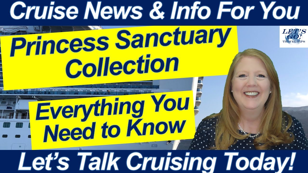 CRUISE NEWS! The New Princess Sanctuary Collection Suites; Everything ...