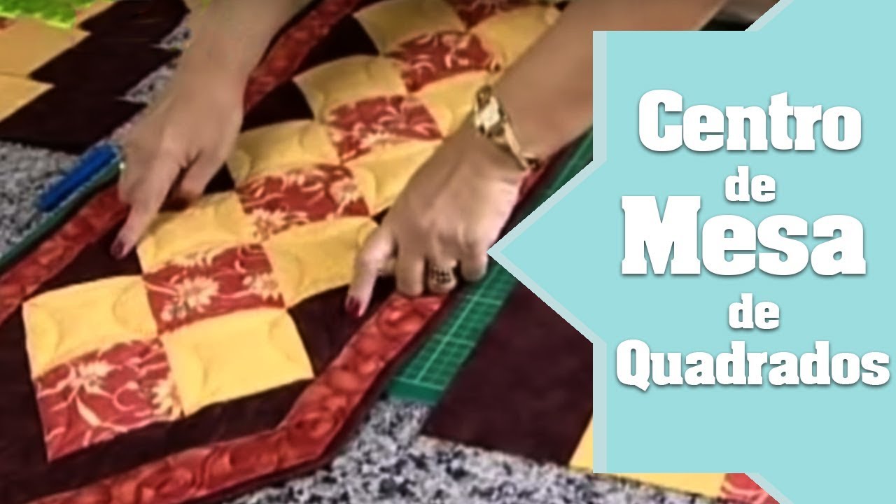 Como Fazer Centro de Mesa de Patchwork - YouTube
