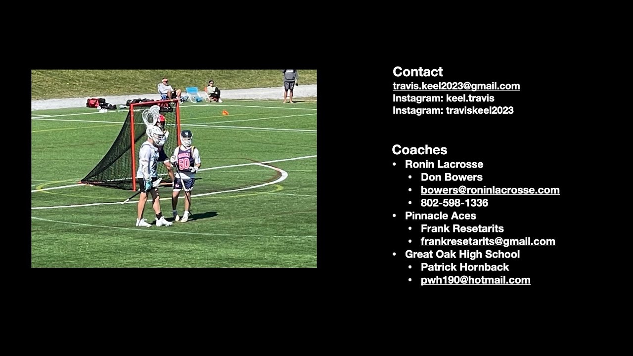 Travis Keel Class of 2023 Lacrosse Defender/LSM Summer 2022 Club ...