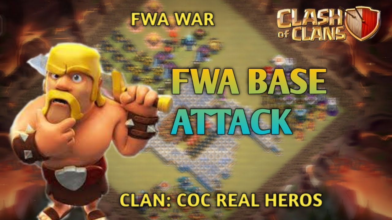 Fwa War Attack 2020!!! Farming War Alliance - clash of clans. war ...