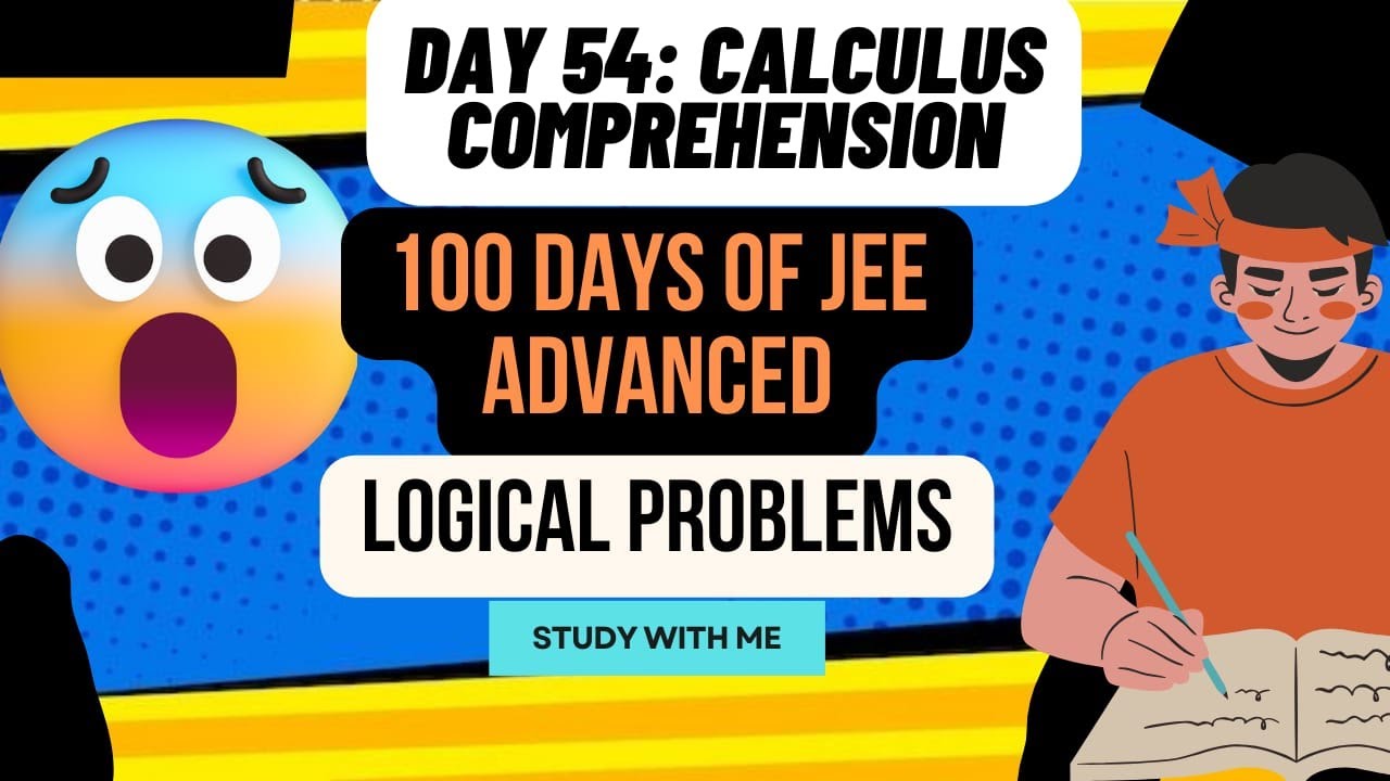 Mastering JEE Advance in 100 Days: Day 54|Problems for Conceptual Depth ...
