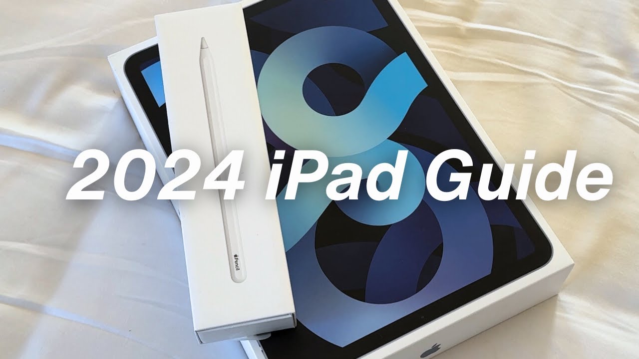 2024 iPad Guide | apps, accessories, tips - YouTube