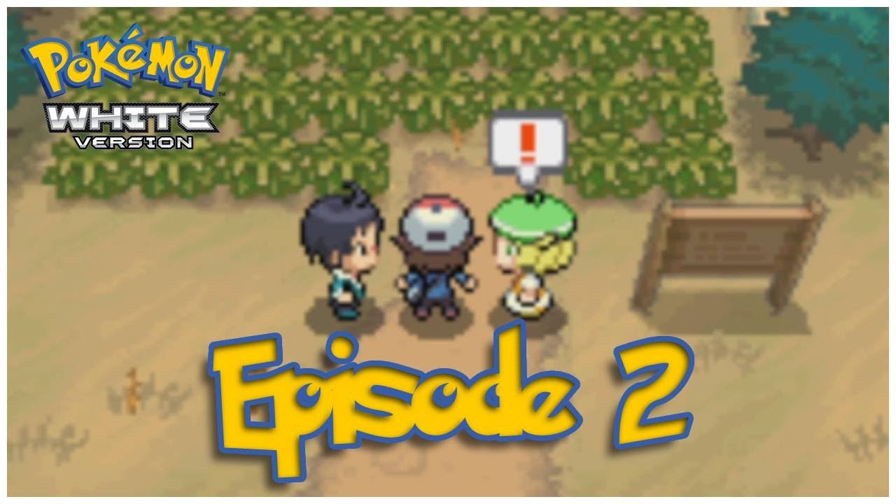 Let's Play Pokémon White - Episode 2: "Becoming a Trainer" - YouTube