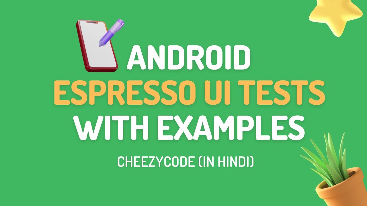 Android Espresso Unit Tests Ui Tests With Example Cheezycode Hindi Youtube 1831