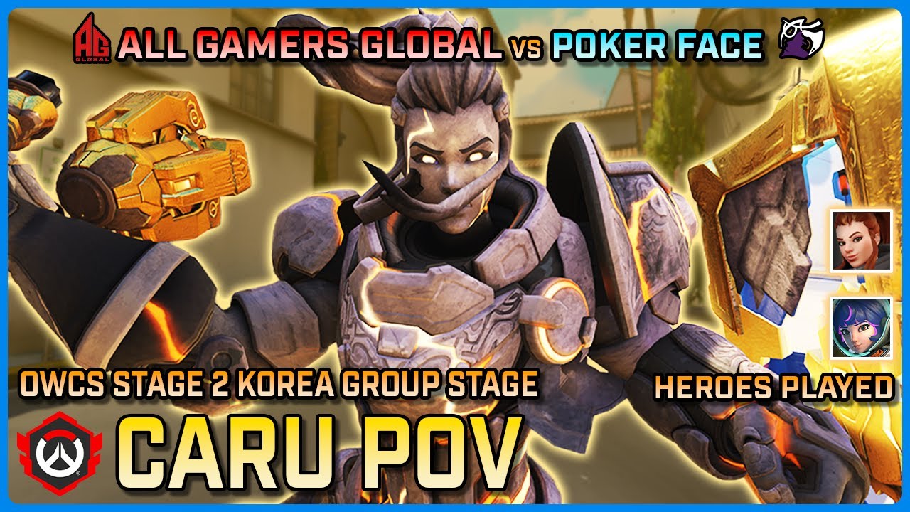 [ Caru ] All Gamers Global vs Poker Face | Group Stage | OWCS Korea ...
