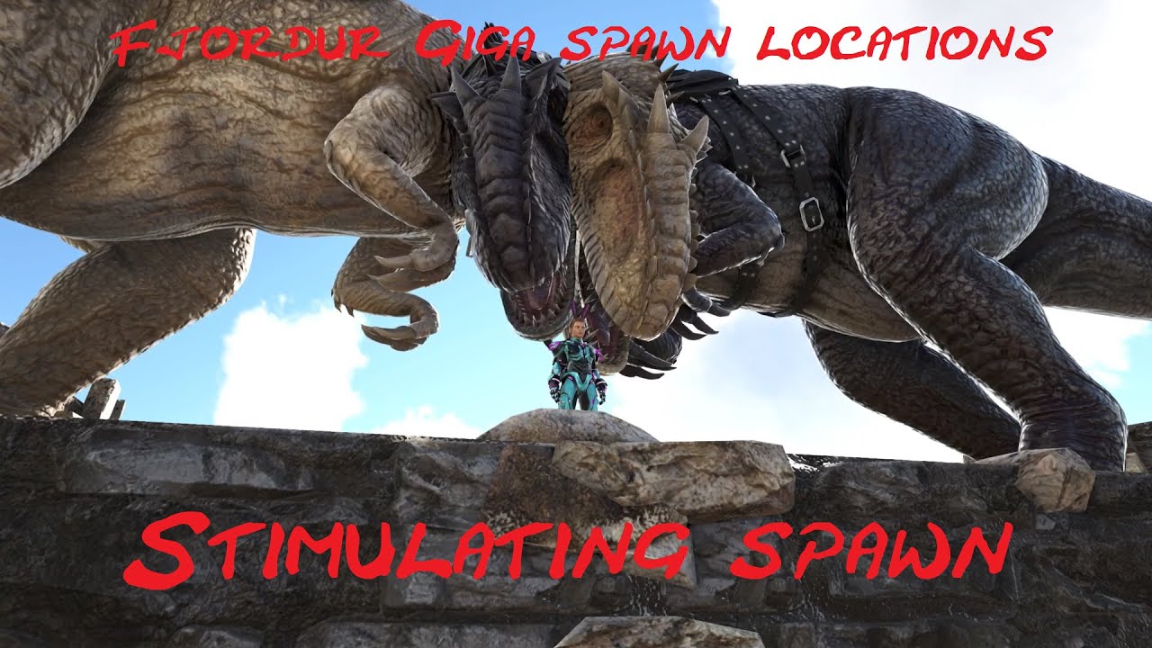 Ark Official PVE: Giga spawn Fjordur & Stimulating spawn - YouTube