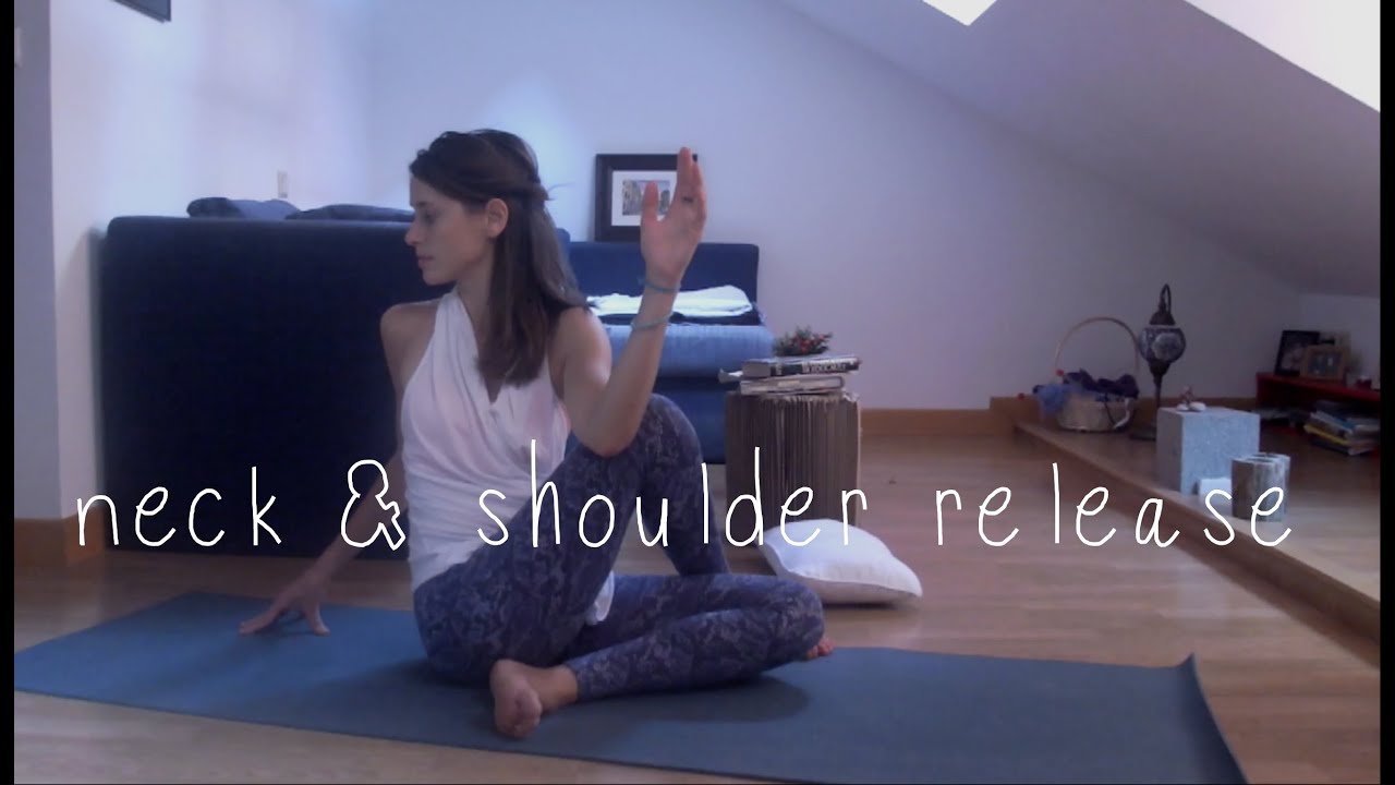 Neck & Shoulder Release Yoga - YouTube