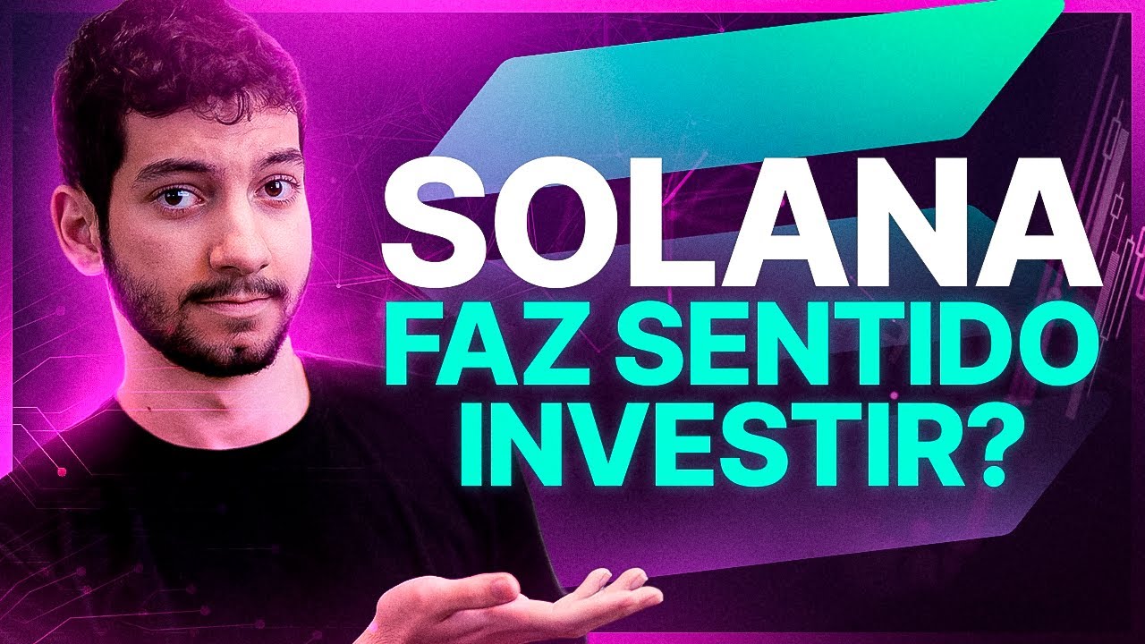 Faz sentido INVESTIR em SOLANA (SOL)? SOLANA é uma boa CRIPTO para 2023? - YouTube