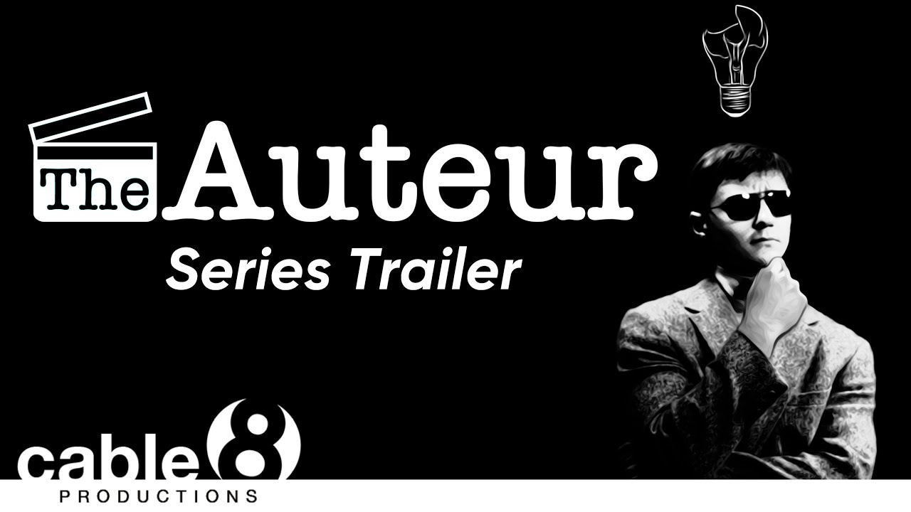 The Auteur - Full Series Trailer - YouTube