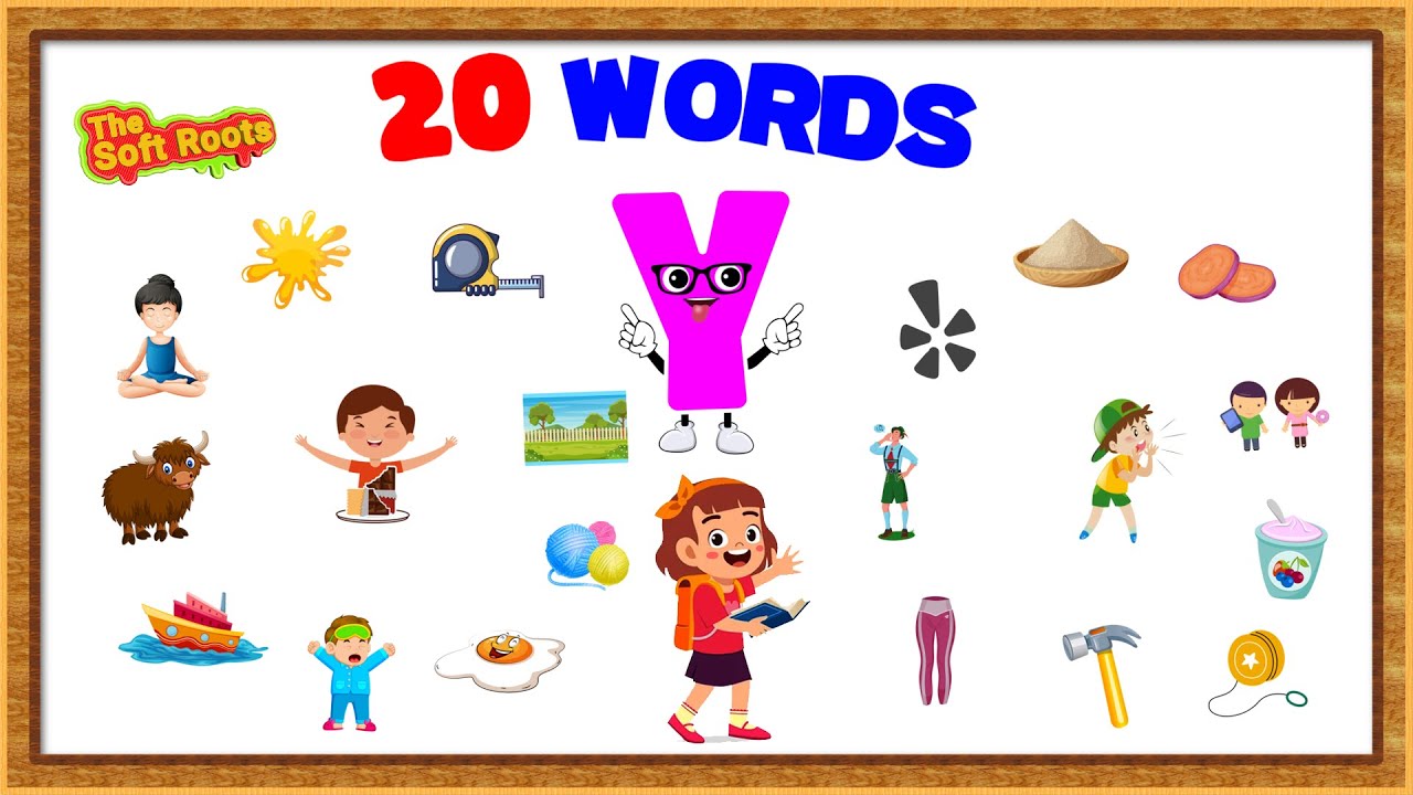 Words That Start with Y | 20 Words From Letter Y | Kids Learning | 20 ...