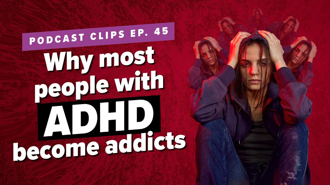 The Crazy Connection between ADHD and Addiction - YouTube