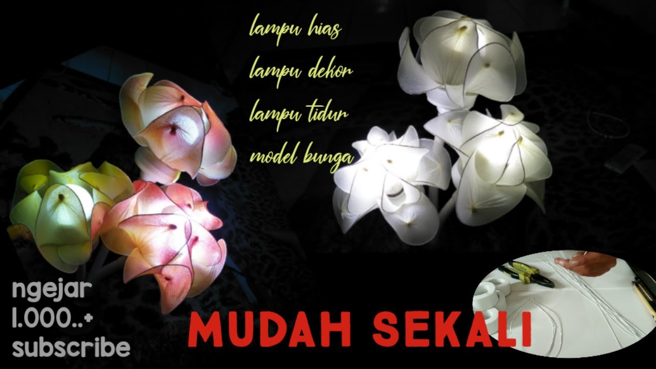 Ide Jualan.!! membuat Lampu Hias Dekorasi bunga #ideas # ...