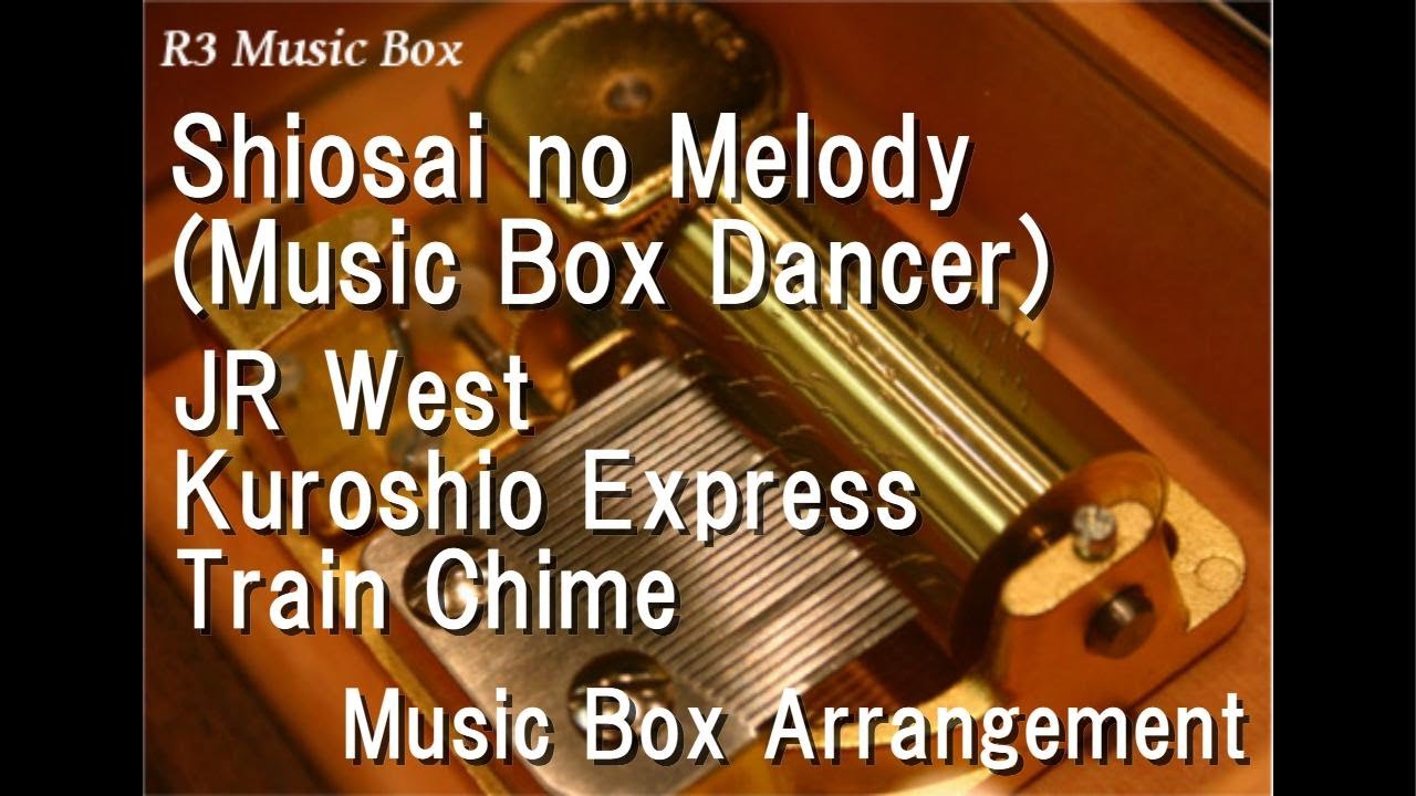 Shiosai no Melody (Music Box Dancer)/JR West Kuroshio Express Train ...