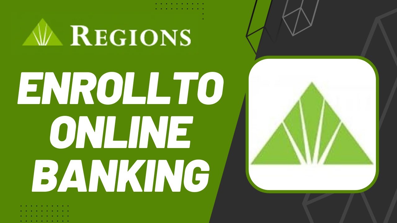 Regions Bank : Enroll to Online Banking | 2023 - YouTube