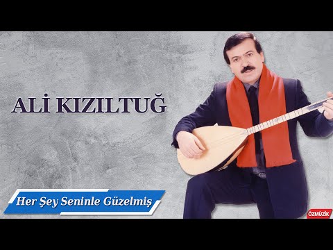 Ali Kızıltuğ - Her Şey Seninle Güzelmiş-İlk Defa Yayınlanan Eşine Yazdığı Türkü