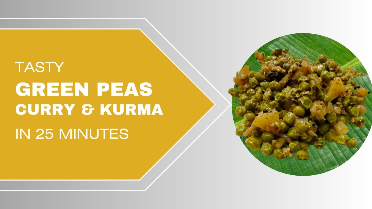 Batane Upkari & Kurma | Green Peas & Potato Curry - Traditional Konkani ...