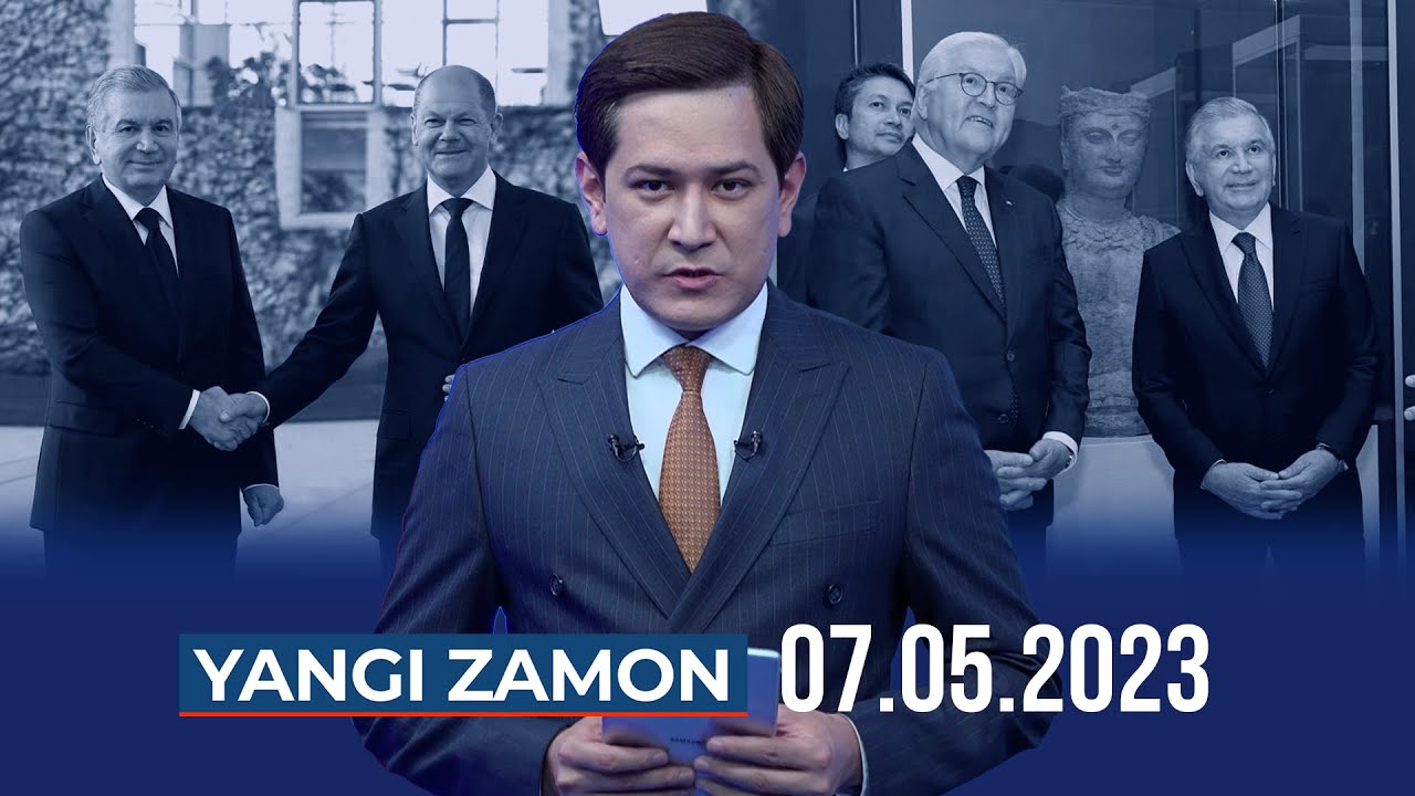 "YANGI ZAMON" dasturi (07.05.2023) - YouTube