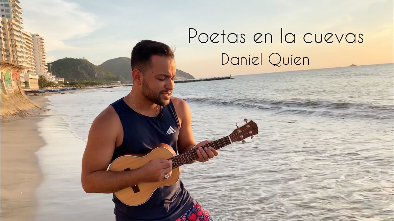 Poetas En Las Cuevas Daniel Quien Cover Eduardo Serrano Youtube