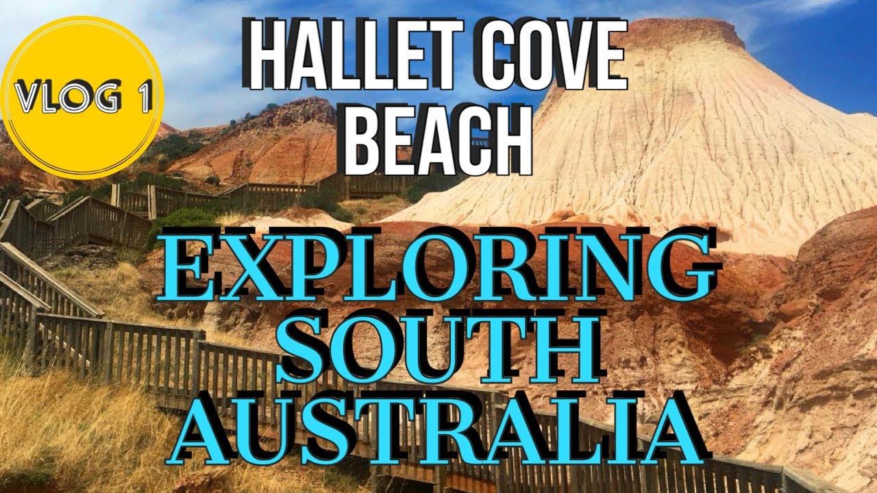 Exploring Hallet Cove || South Australia || Beautiful Landscape - YouTube