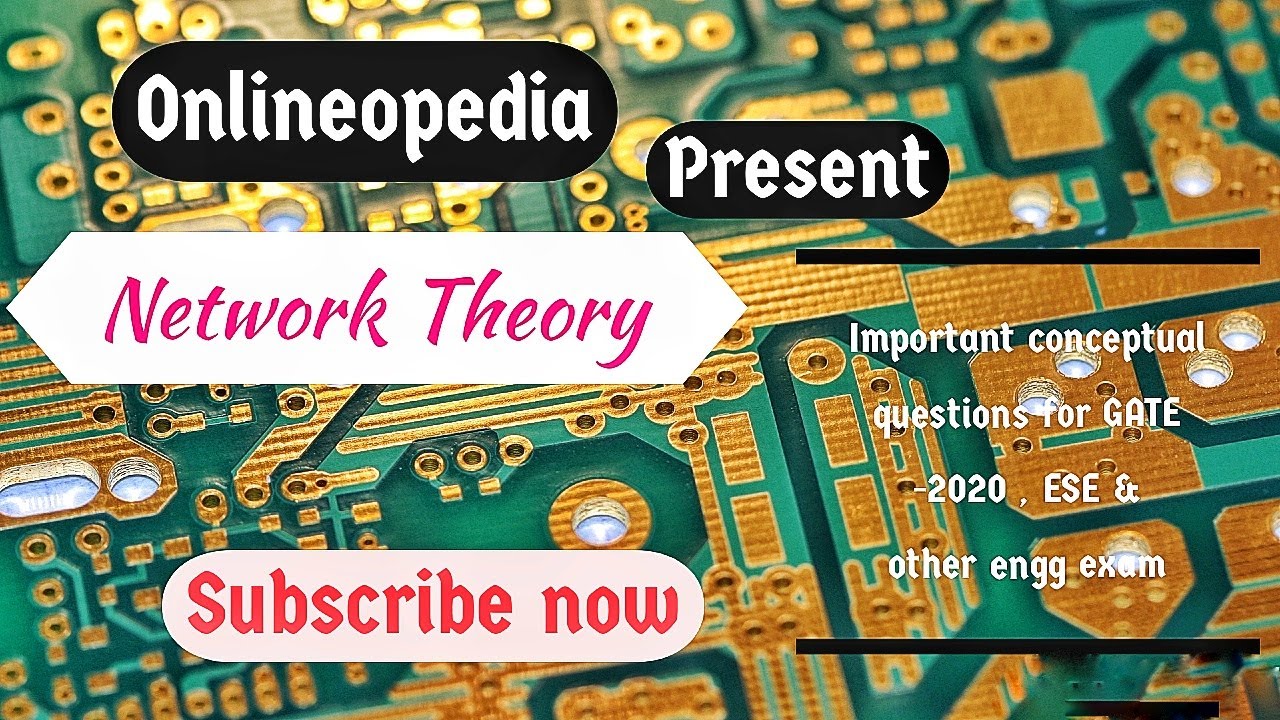 GATE 2021.Basic concept of Network theory Important MCQs - YouTube