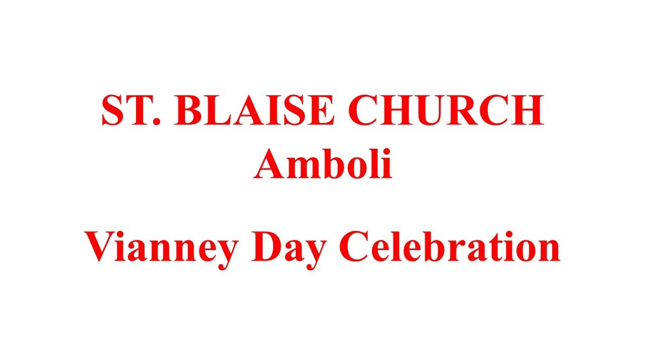 Vianney Day Wishes From St. Blaise Church, Amboli - YouTube