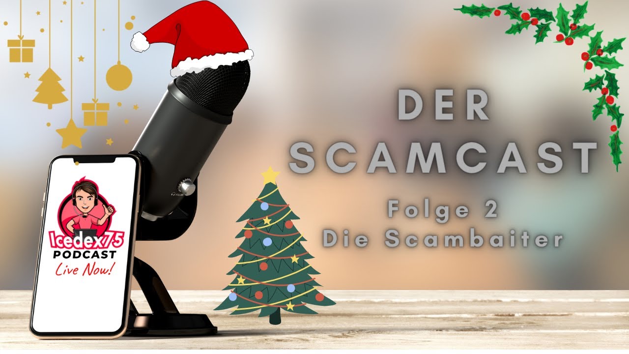 Der Scamcast - Die Scambaiter - Folge 2 I Podcast - YouTube