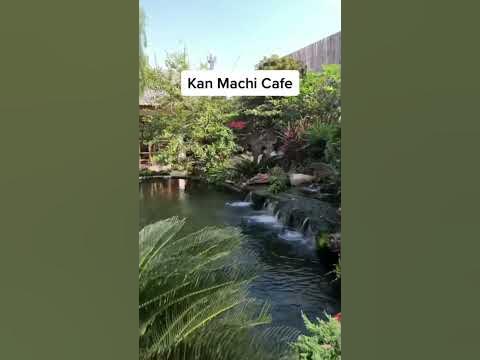 Kan machi cafe - YouTube
