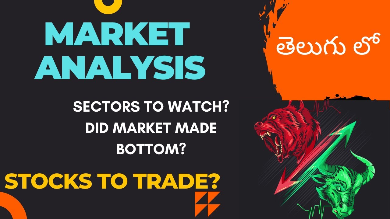 Inter Market Analysis | Stocks to Trade | Sectors to watch | Option ...