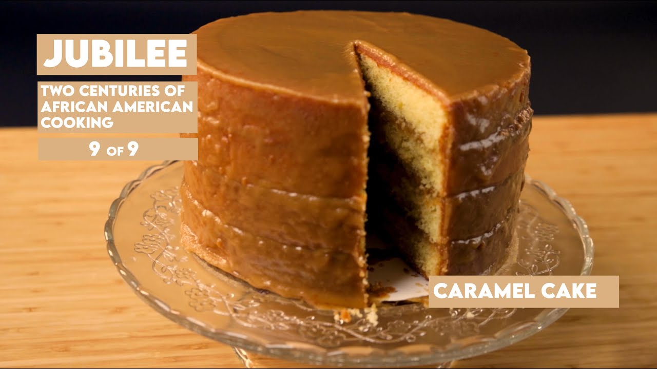 Jubilee Cookbook: Caramel Cake (9 of 9) - YouTube