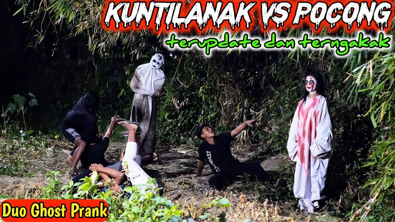 Duet Kuntilanak vs Pocong || Pasti Ngakak Paling Lucu || Ghost Prank ...