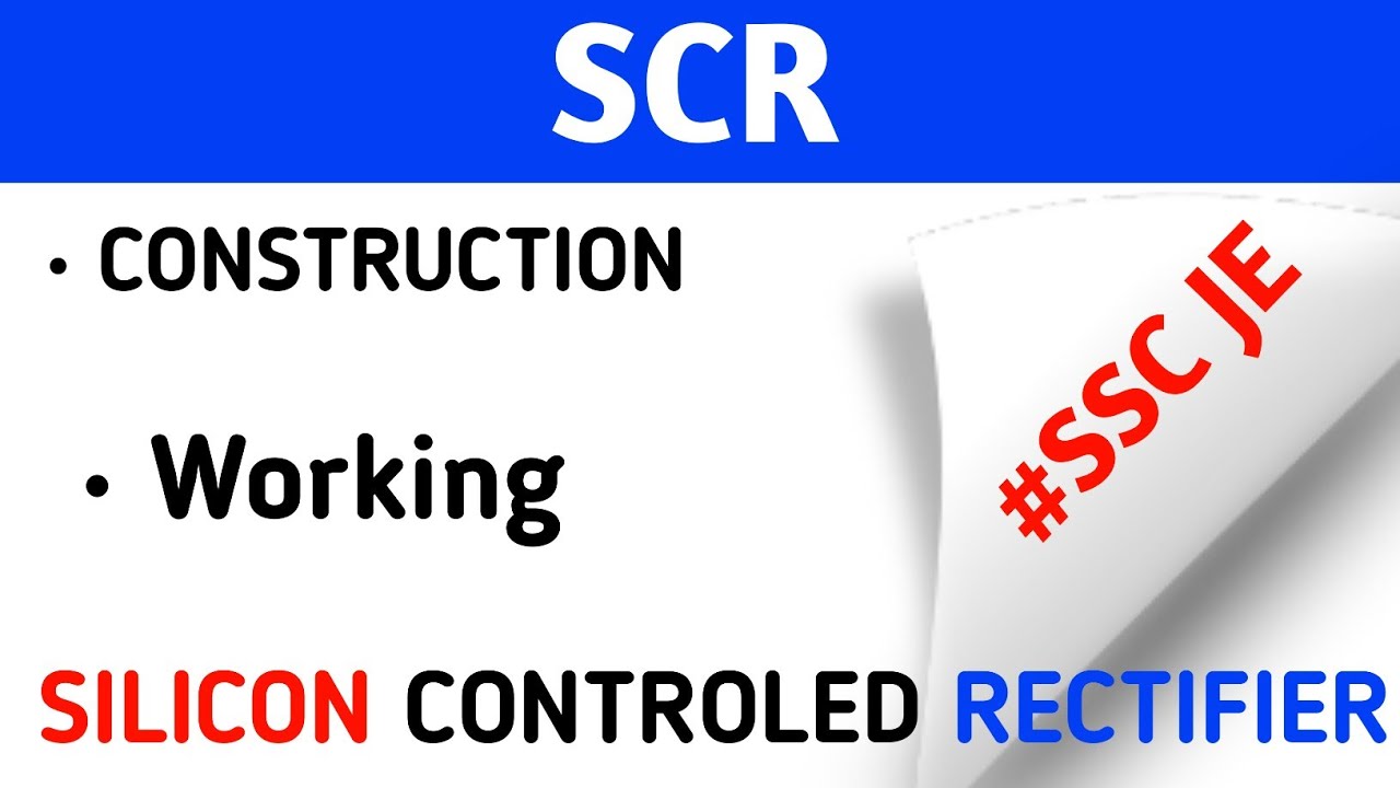 SCR , Construction ,working | SCR Power Electronics | Notes SCR | SCR ...