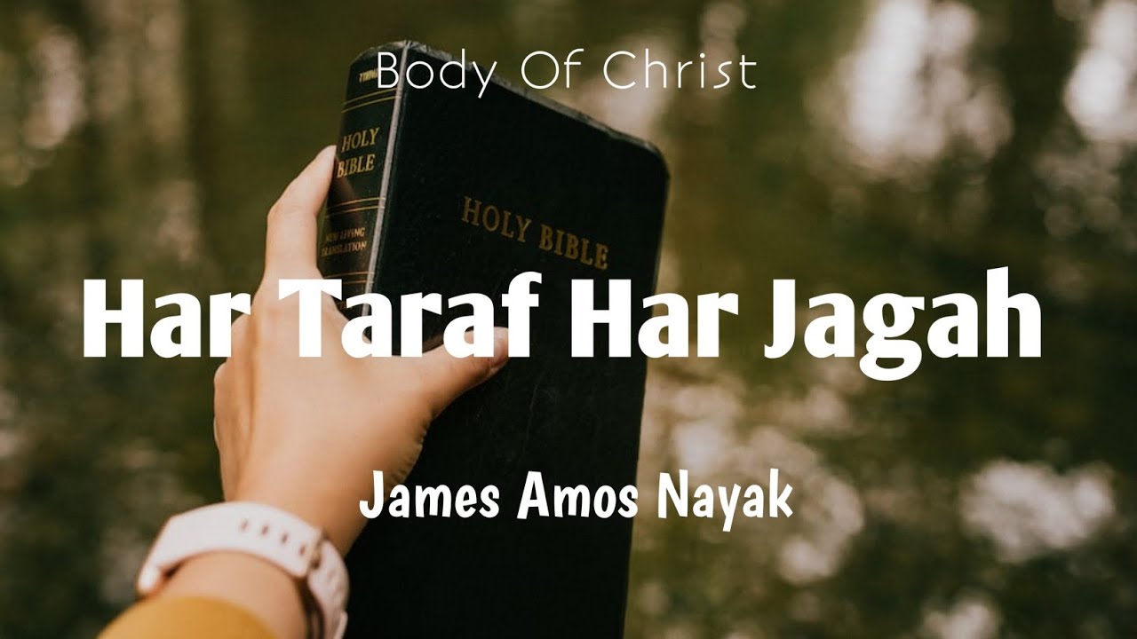 Har Taraf Har Jagah - (Lyrics) ||Body Of Christ || - YouTube