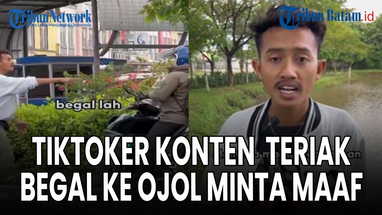 TikToker Buat Konten Prank Teriak Begal ke Driver Ojol Minta Maaf Usai ...