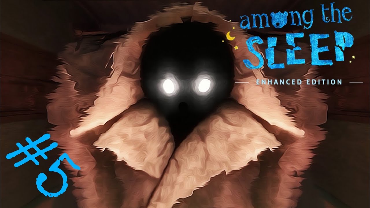 ANOTHER MONSTER? | Among The Sleep #5 - YouTube