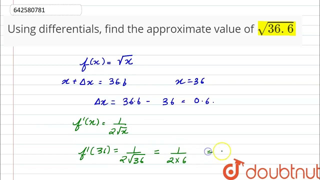 Using Differentials R Nfind The Approximate Value Of Sqrt 36 6 Class 12 Differentials Er